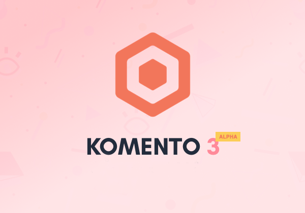 Get Komento 3 Alpha Now - StackIdeas