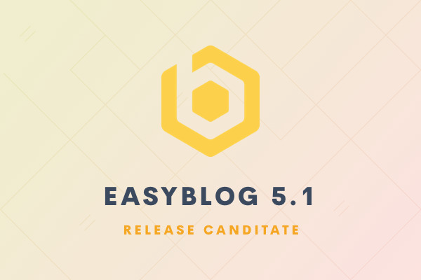 EasyBlog 5.1 RC release - StackIdeas