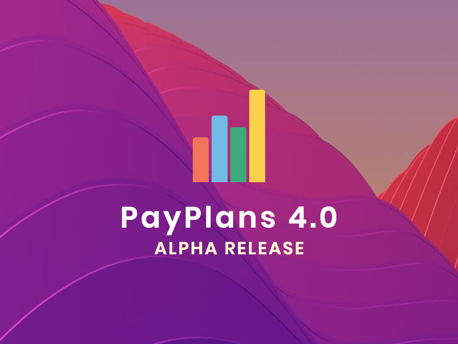 PayPlans 4.0 Alpha Released - StackIdeas