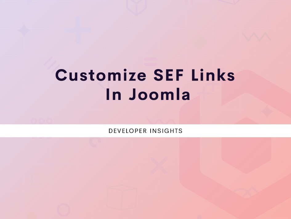 Customize SEF Links In Joomla! - StackIdeas